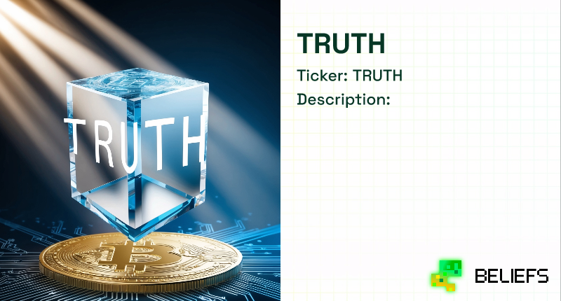 $TRUTH | Beliefs