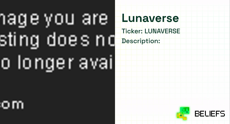 $LUNAVERSE | Beliefs
